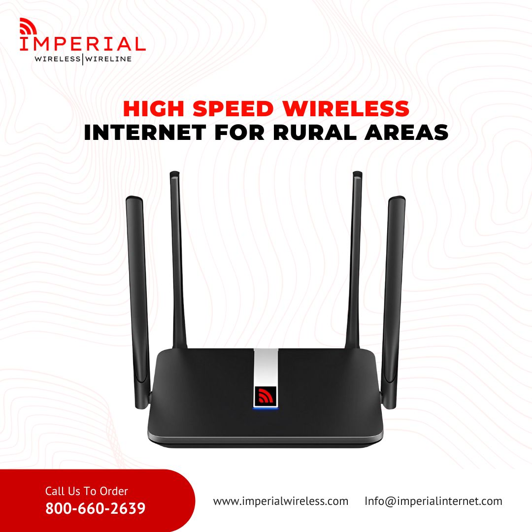 Imperial Wireless Providing High Speed Wireless Internet in Rural Area ...